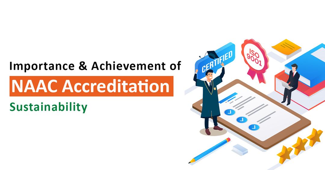 What Is NAAC Accreditation? And How Sustainable Solutions Can Help You Achieve It.